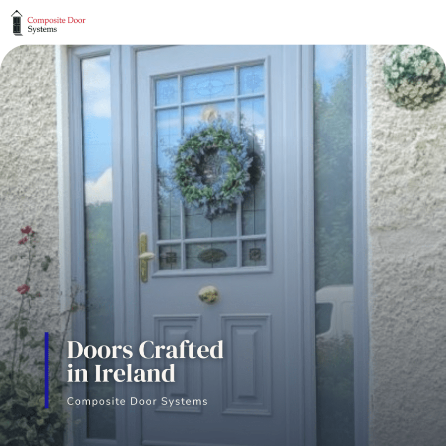 Doors Crafted in Ireland | Front Doors | Composite Door Systems